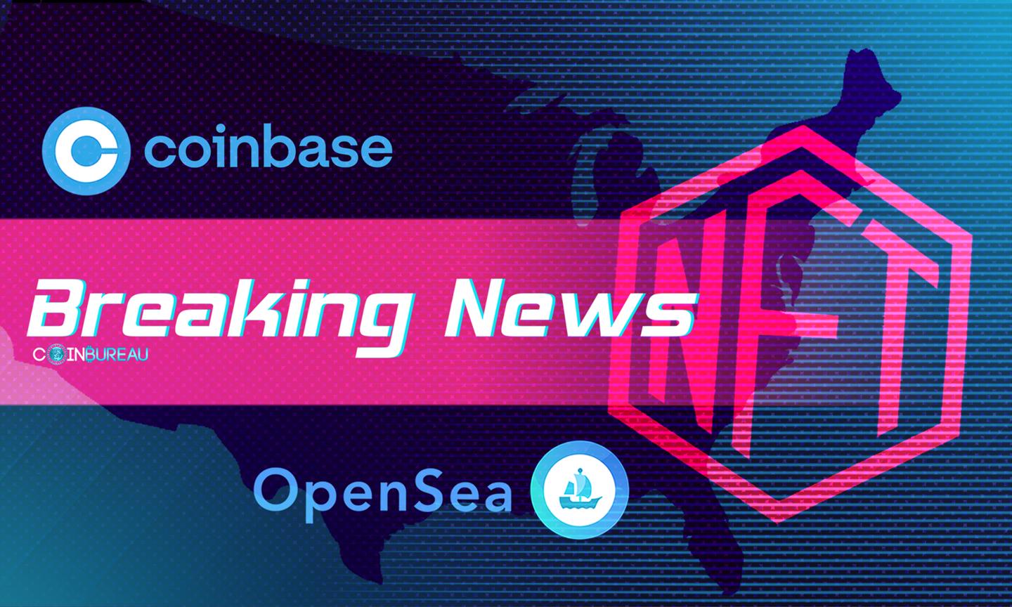Coinbase Adds NFTs to Compete with Opensea - Coin Bureau