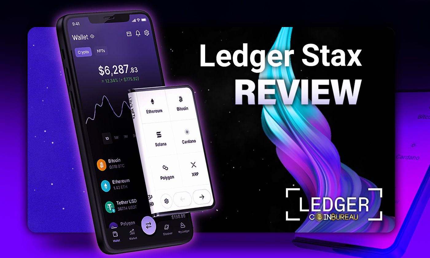Ledger Stax Review 2025: Discover Top Features, Security, Pros & Cons