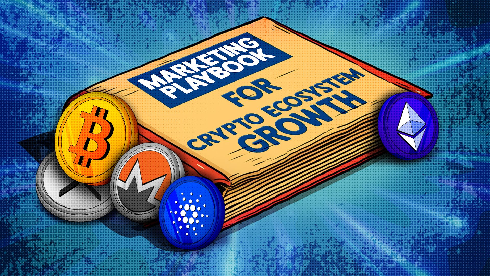 The Proven Marketing Playbook for Crypto Ecosystem Growth - Coin Bureau