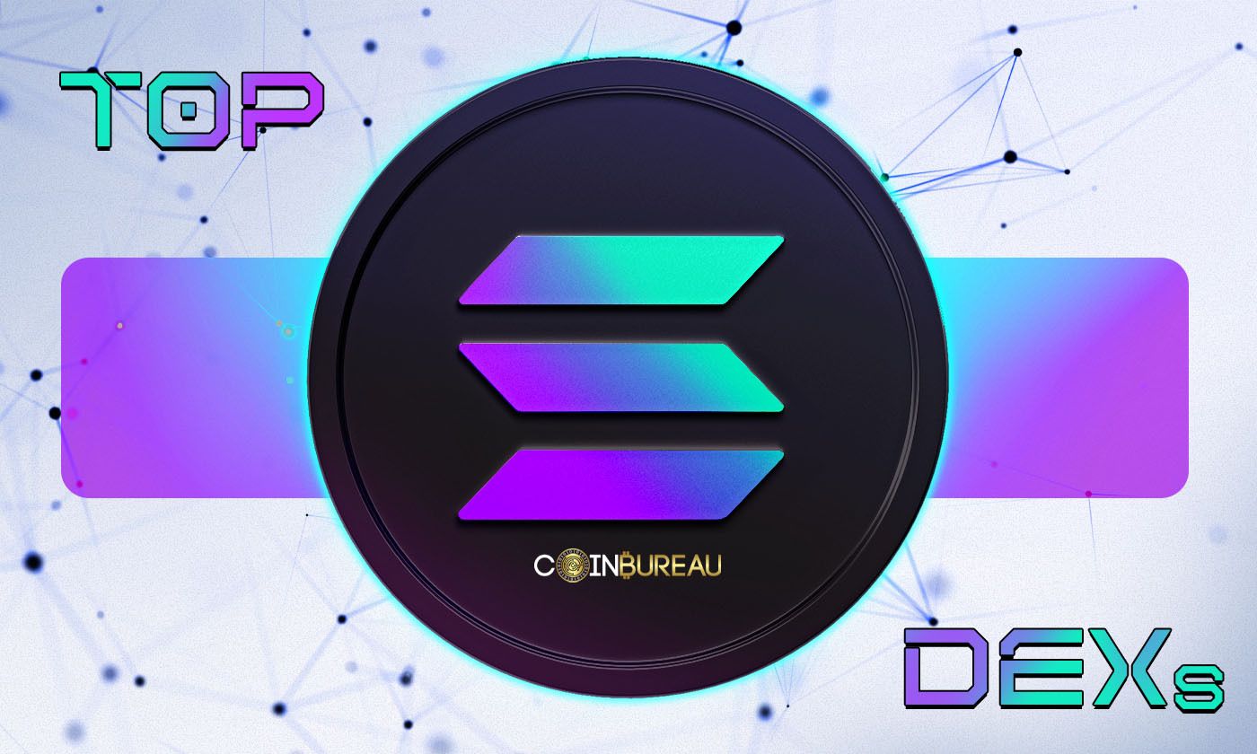 Top Solana DEXs: Discover the Best Trading Platforms on Solana In 2025